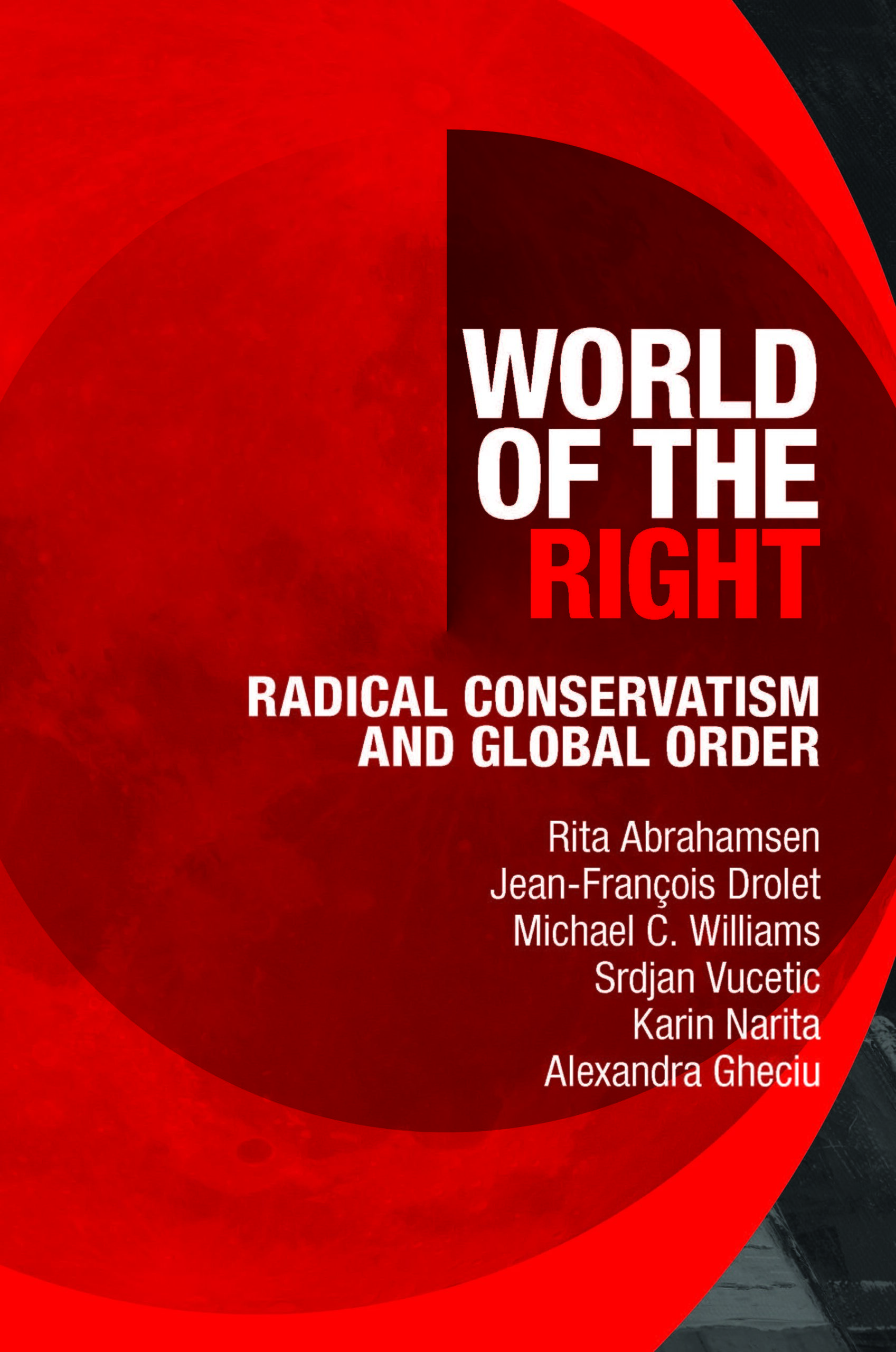 World of the Right: Radical Conservatism and Global OrderFifteen Eighty ...